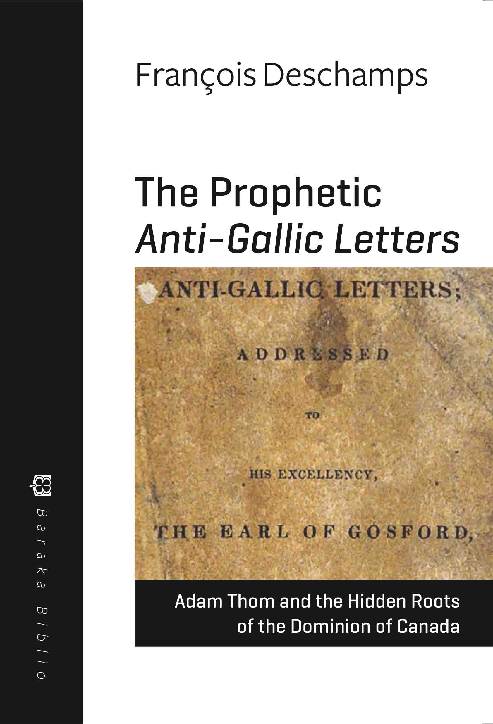 The Prophetic Anti-Gallic Letters - Baraka Books